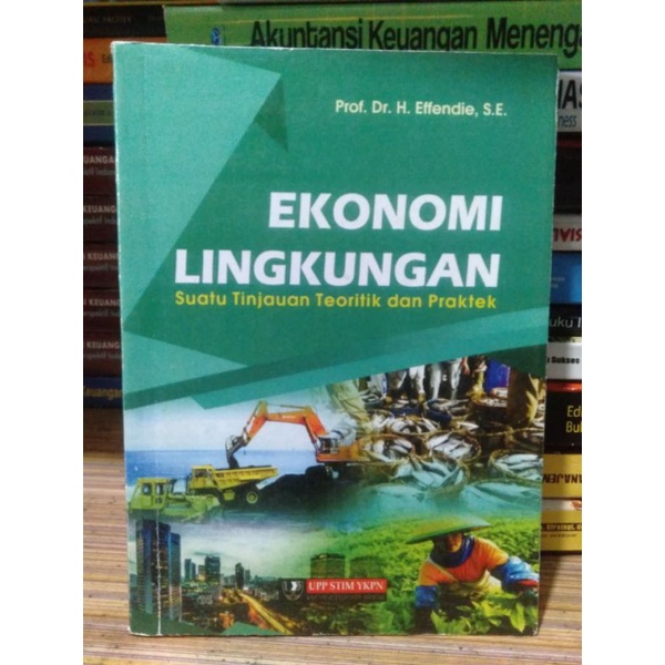 Jual Ekonomi Lingkungan By Prof. Dr. H. Effendie | Shopee Indonesia