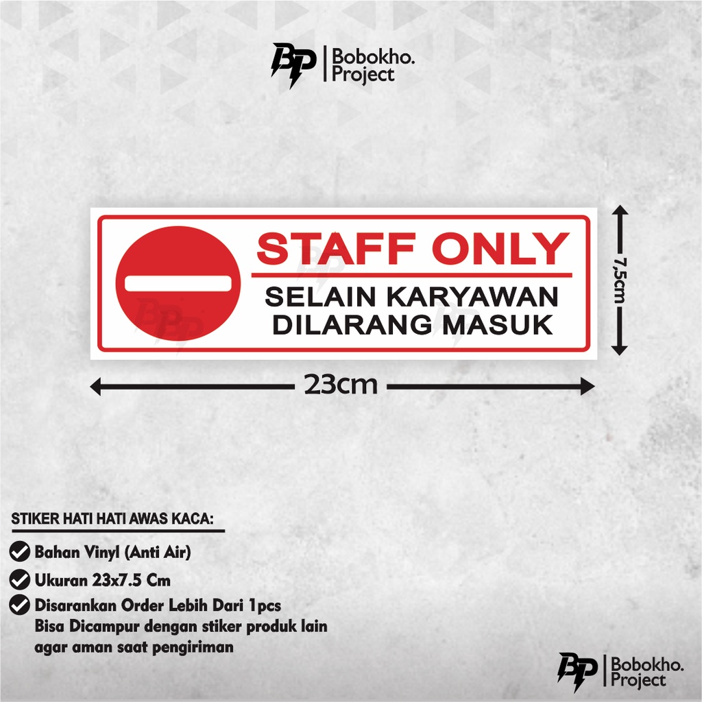 Jual Sticker Label Staff only selain karyawan dilarang masuk / stiker ...