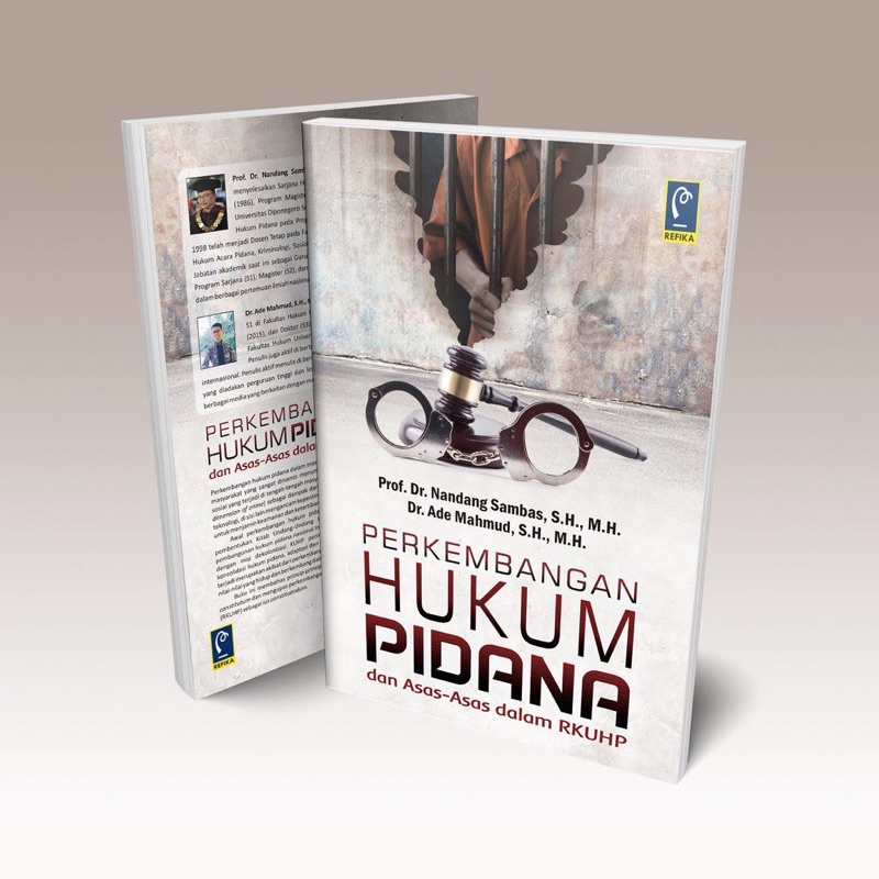 Jual Buku Perkembangan Hukum Pidana Dan Asas-Asas Dalam RKUHP-Nandang Sambas | Shopee Indonesia