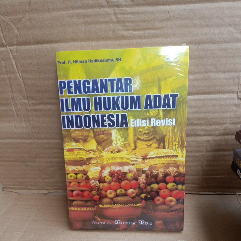 Jual buku pengantar ilmu hukum adat Indonesia edisi revisi by hilman | Shopee Indonesia