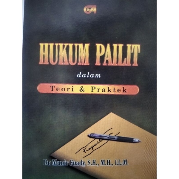 Jual Hukum Pailit Dalam Teori Dan Praktek Prof. Dr. Munir Fuady ...