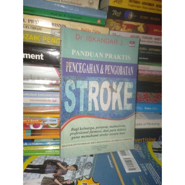 Jual ORIGINAL BUKU PANDUAN PRAKTIS PENCEGAHAN DAN PENGOBATAN STROKE - ISKANDAR | Shopee Indonesia