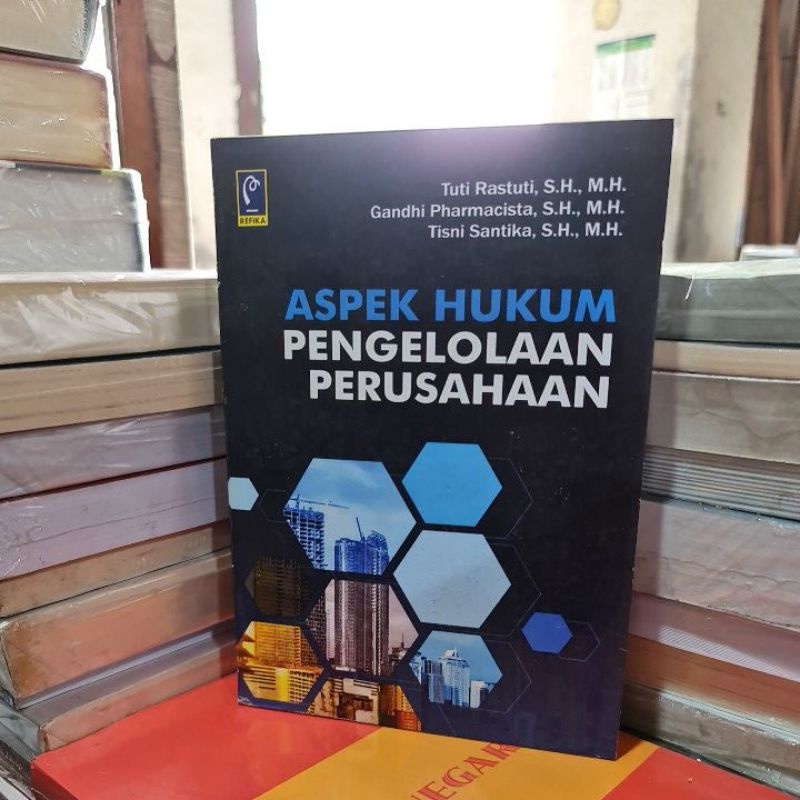 Jual Aspek hukum pengelolaan perusahaan by Tuti Rastuti | Shopee Indonesia