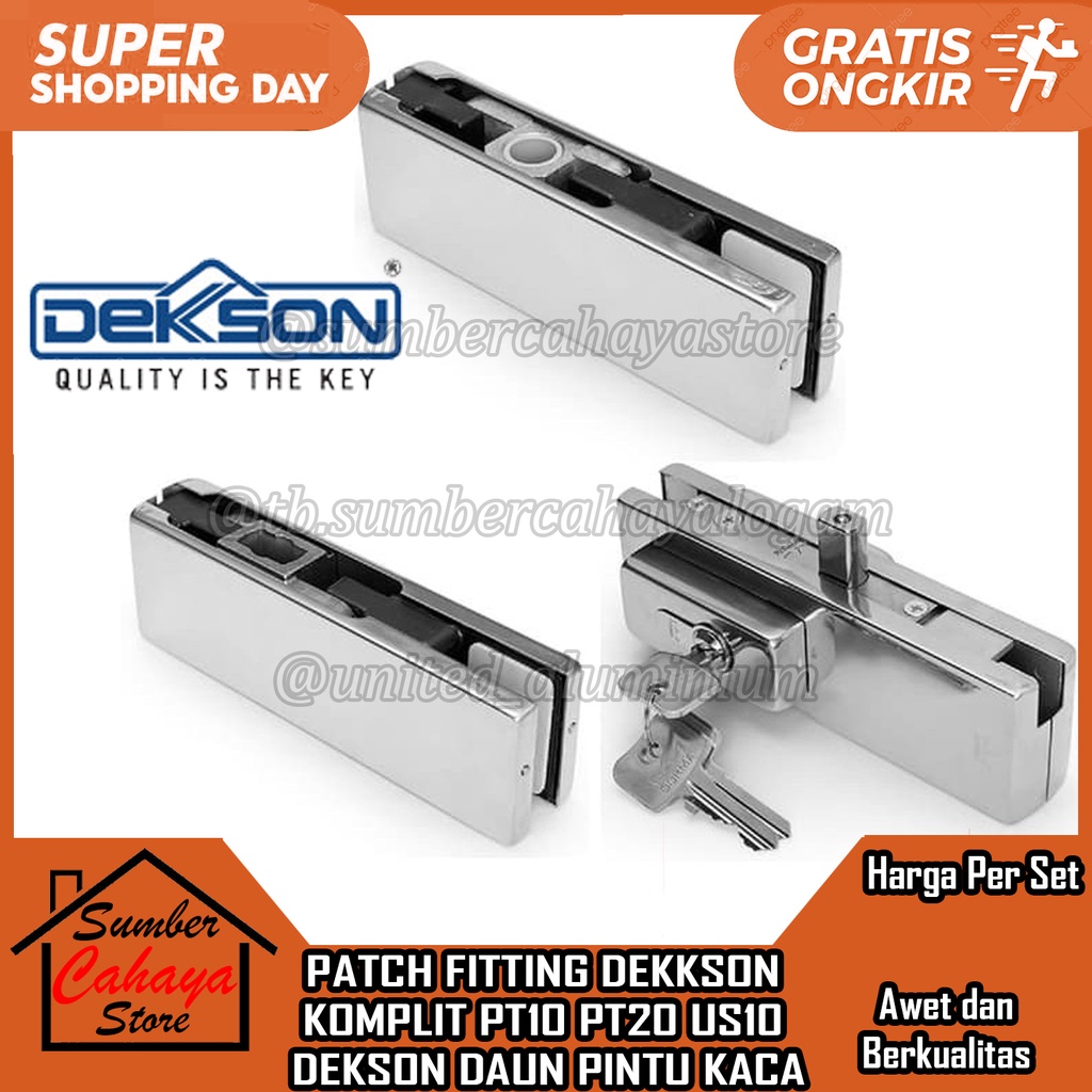 Jual PATCH FITTING DEKKSON KOMPLIT PT10 PT20 US10 DEKSON 1 SET DAUN PINTU KACA BOTTOM PATCH ...