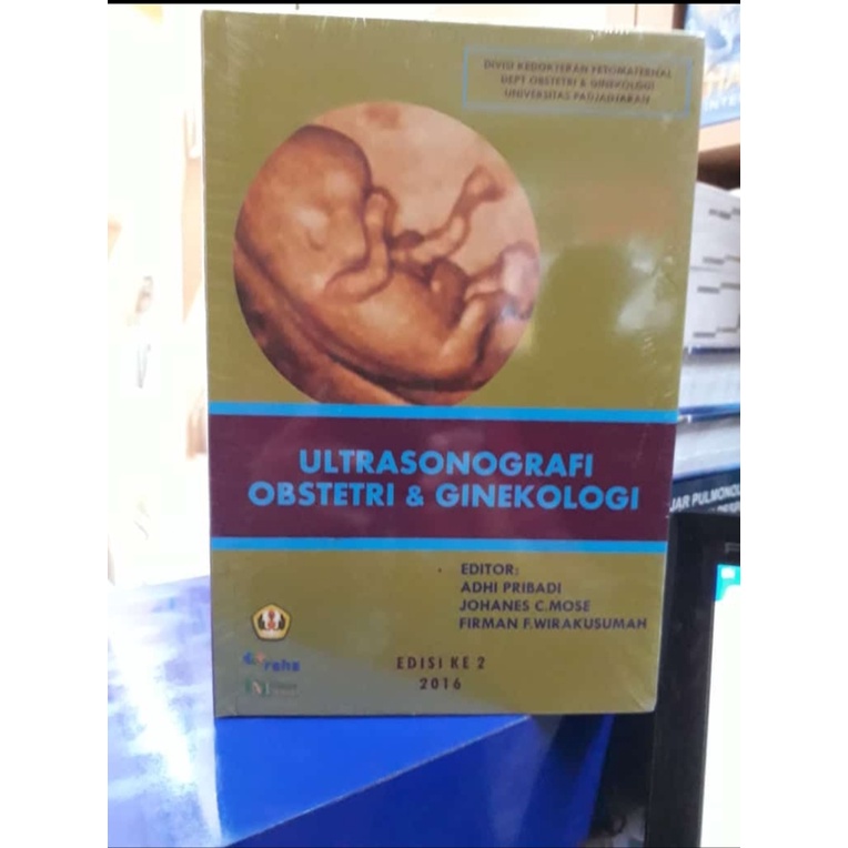 Jual Buku ORI - Buku ULTRASONOGRAFI OBSTETRI & GINEKOLOGI Edisi KE 2 2016 UNPAD SAGUNG SETO ...
