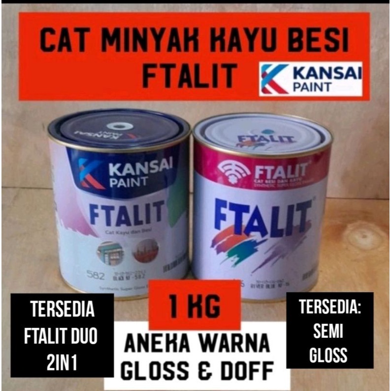 Jual Ftalit 1kg Cat Minyak Kayu dan Besi FTALIT Warna Gloss Doff Semi ... Jual Ftalit 1kg Cat Minyak Kayu dan Besi FTALIT Warna Gloss Doff Semi ...