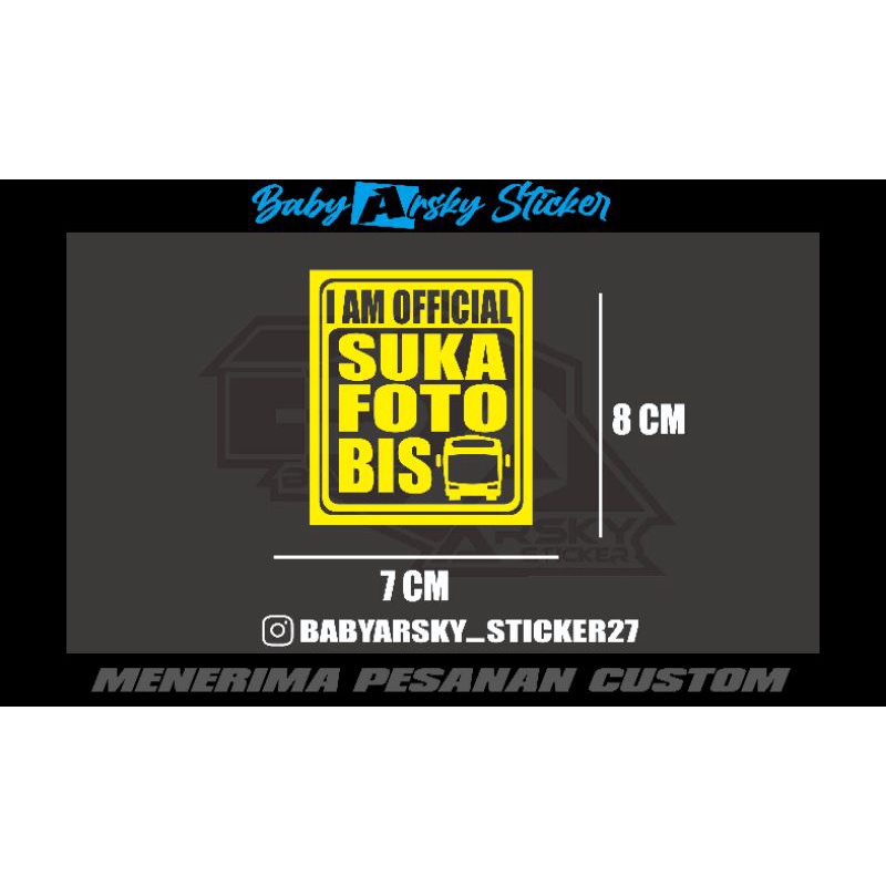 Jual STICKER CUTTING I AM OFFICIAL SUKA FOTO BIS | Shopee Indonesia