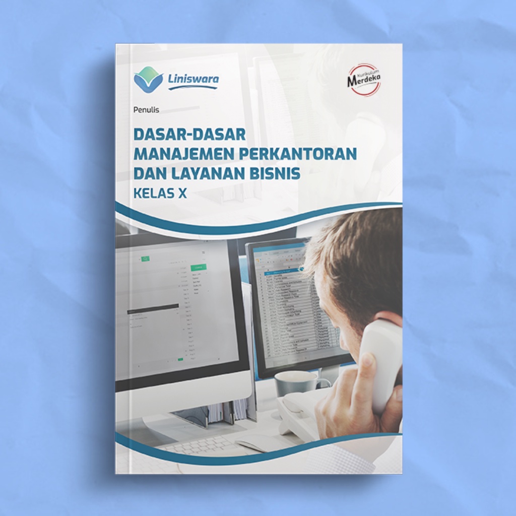 Jual Buku SMK Kurikulum Merdeka Dasar-dasar Manajemen Perkantoran dan Layanan Bisnis Kelas X ...