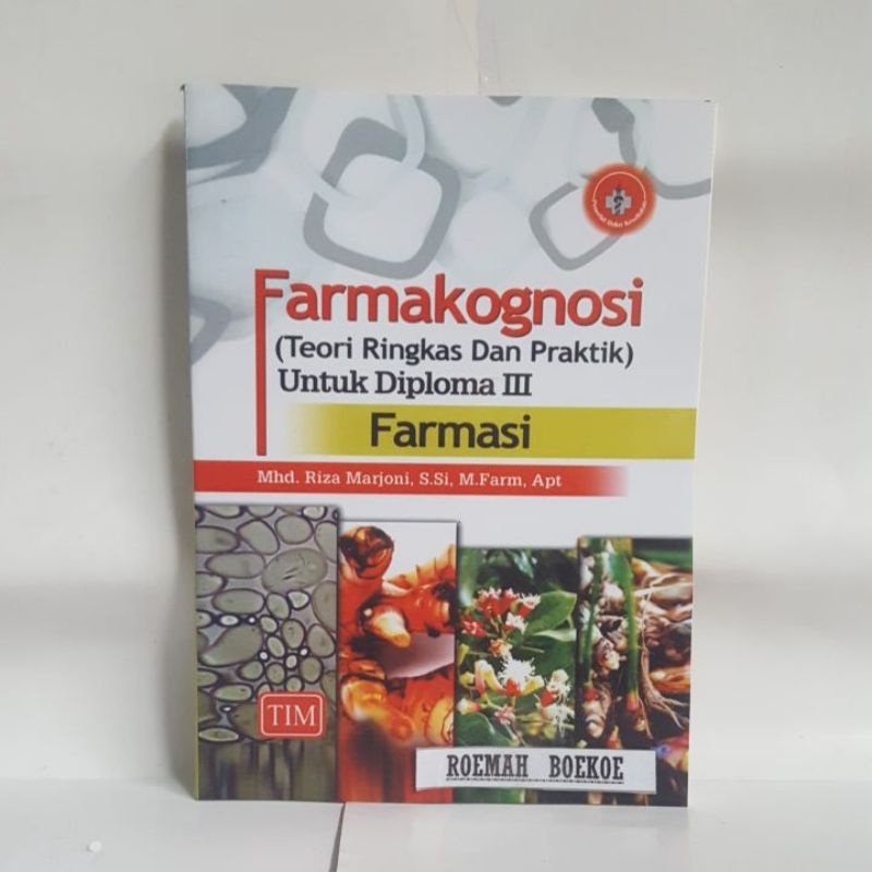 Jual FARMAKOGNOSI (Teori Ringkas dan Praktik) UNTUK DIPLOMA III FARMASI | Shopee Indonesia