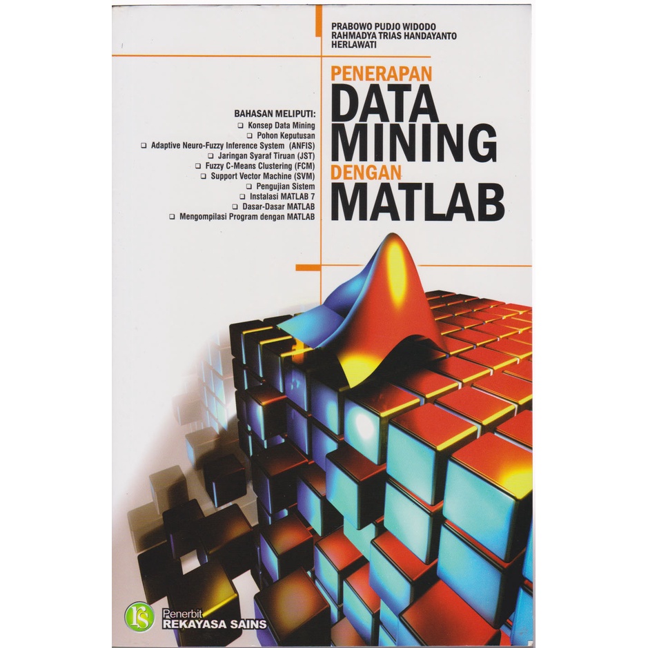 Jual BUKU PENERAPAN DATA MINING DENGAN MATLAB | Shopee Indonesia Jual BUKU PENERAPAN DATA MINING DENGAN MATLAB | Shopee Indonesia