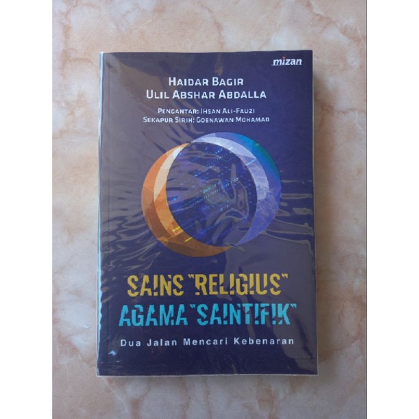 Jual Sains Religius Agama Saintifik - Haidar Bagir & Ulil Abshar ...