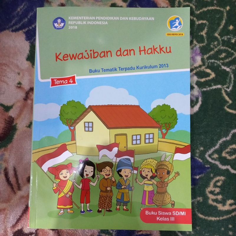 Jual ORIGINAL BUKU TEMATIK TERPADU KELAS 3 SD TEMA 4 KEWAJIBAN DAN HAKKU | Shopee Indonesia