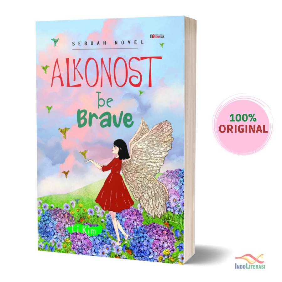 Jual Novel Alkonost Be Brave/Remaja Romcom Lucu Cerdas Petualangan Murah Original | Shopee Indonesia