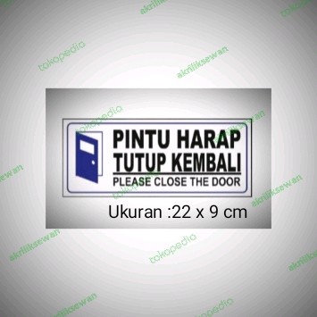 Jual Sign " Pintu Harap Tutup Kembali" Sign Board Acrylic, Sign label | Shopee Indonesia