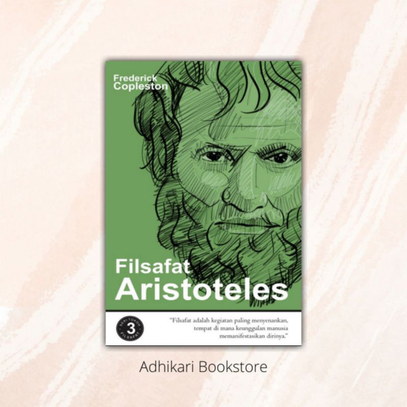 Jual Buku Filsafat Aristoteles karya Frederick Copleston - Basabasi ...