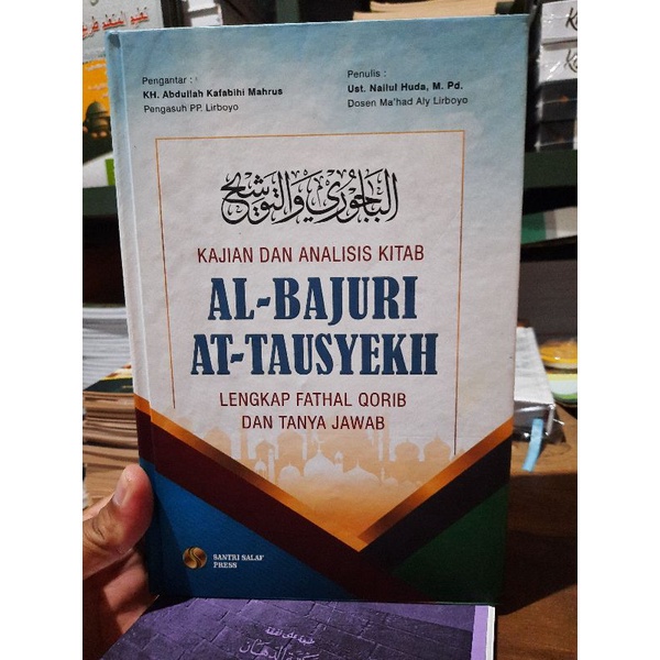 Jual buku kajian dan analisis kitab bajuri dan tausyeh kajian dan ...