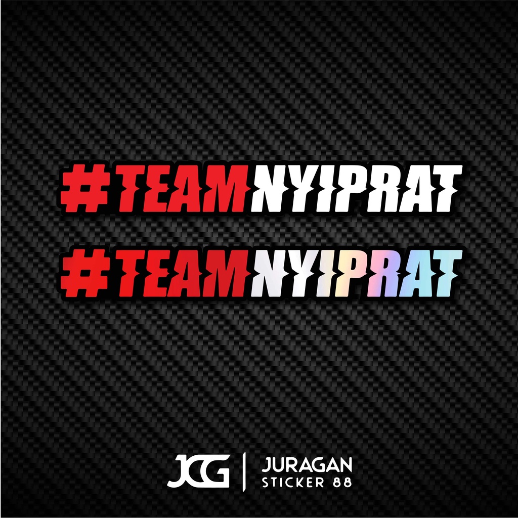 Jual sticker team nyiprat terbaru / team nyiprat cutting / sticker ... Jual sticker team nyiprat terbaru / team nyiprat cutting / sticker ...