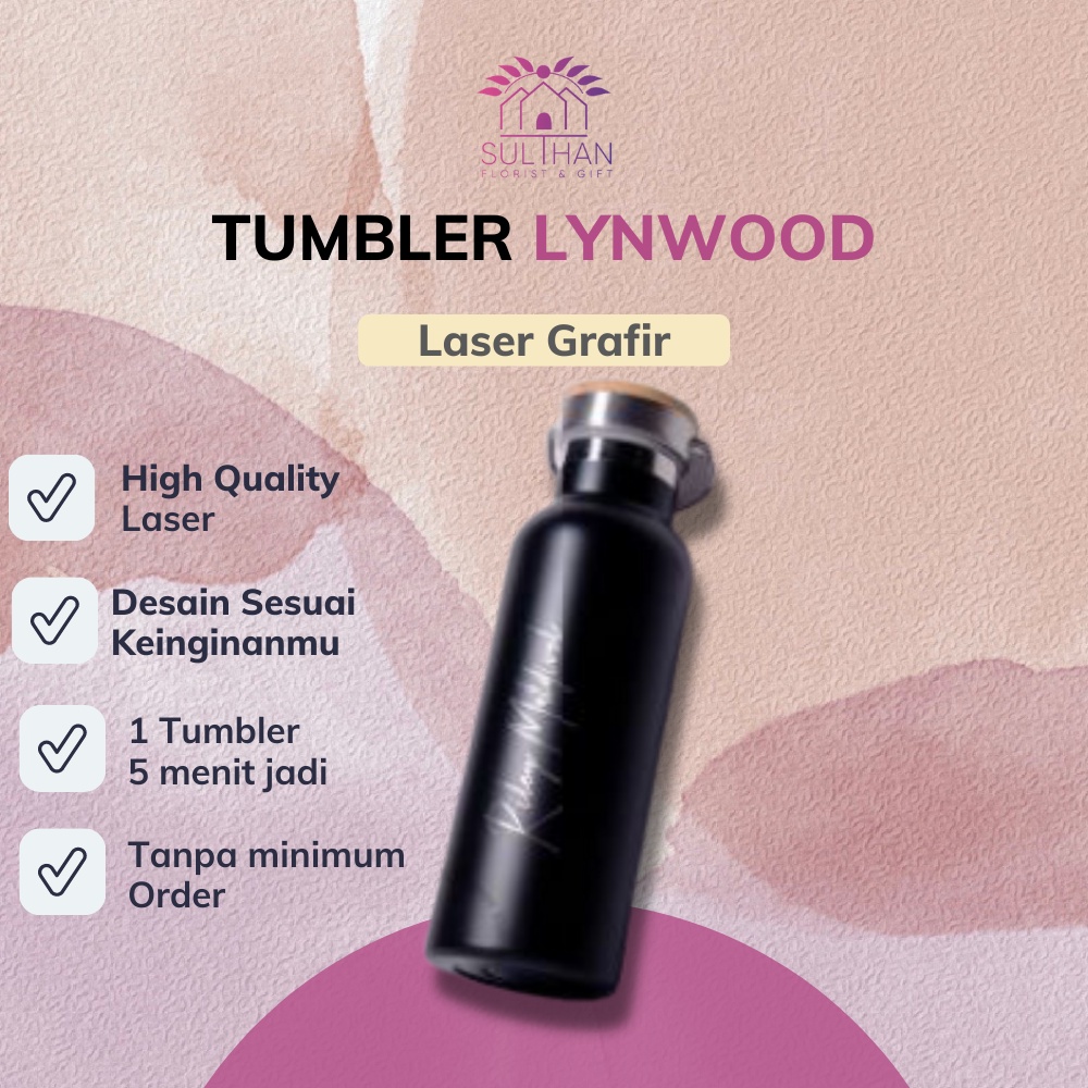 Jual Tumbler Botol Tempat Minum Custom Lynwood Laser Grafir Souvenir ...