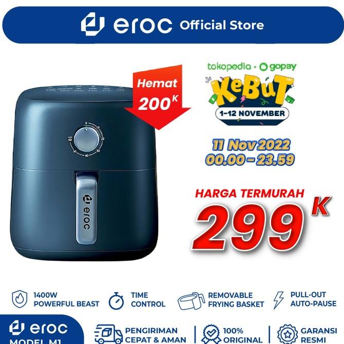 Jual EROC Air Fryer-Kapasitas 5.5 Liter - Mesin penggoreng tanpa minyak ...
