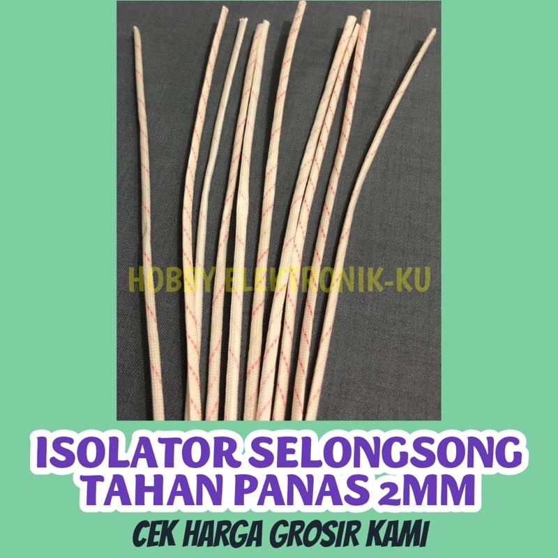 Jual ISOLATOR TAHAN PANAS 2MM 1METER (10PCS = 10METER) | Shopee Indonesia