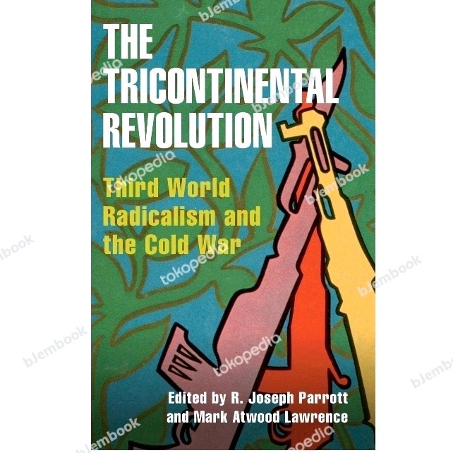 Jual Buku Bagus Buku The Tricontinental Revolution | Shopee Indonesia Jual Buku Bagus Buku The Tricontinental Revolution | Shopee Indonesia