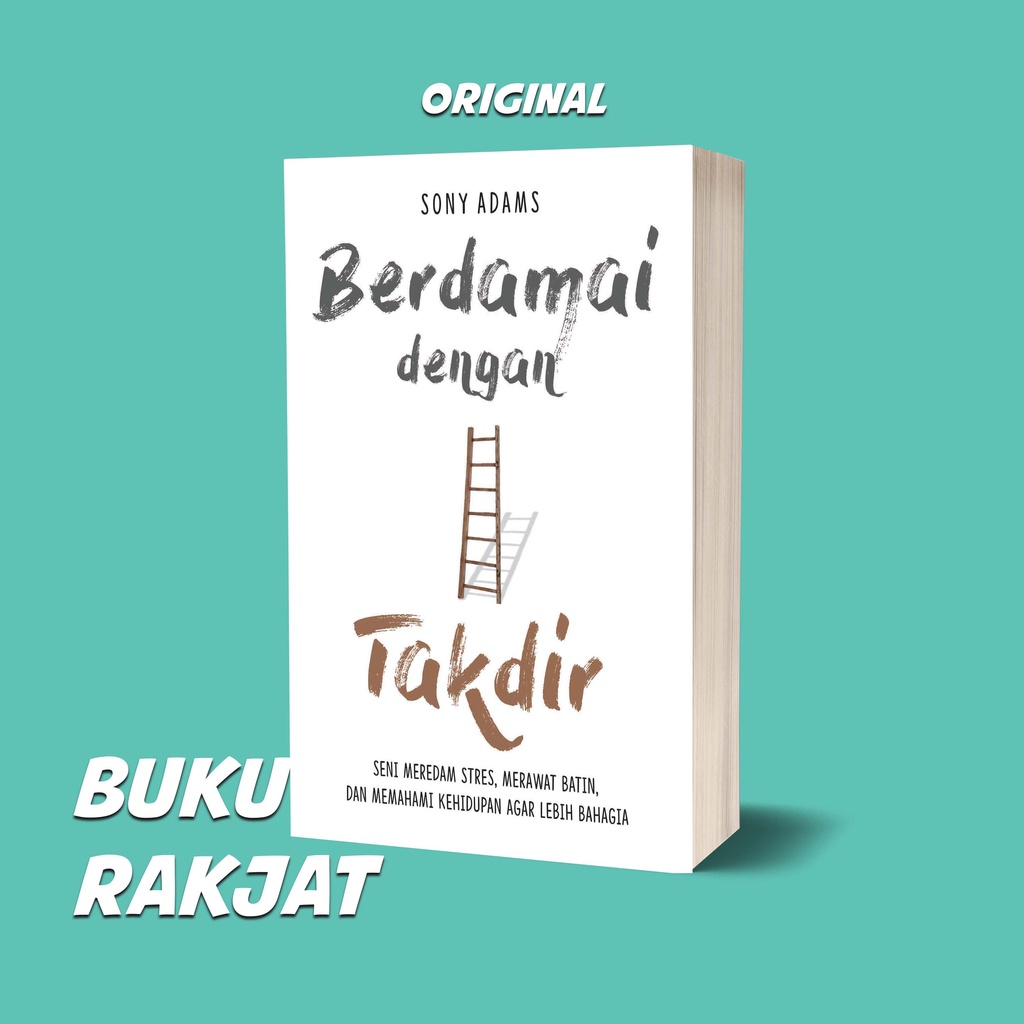 Jual Berdamai dengan Takdir: Seni Meredam Stres, Merawat Batin, Dan Memahami Kehidupan Agar ...