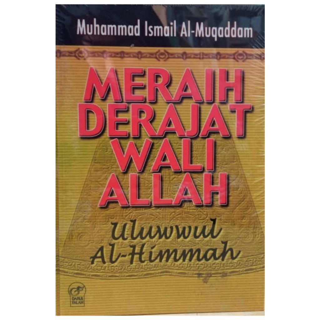 Jual Meraih Derajat Wali Allah - Muhammad Ismail Al Muqaddam - NR ...