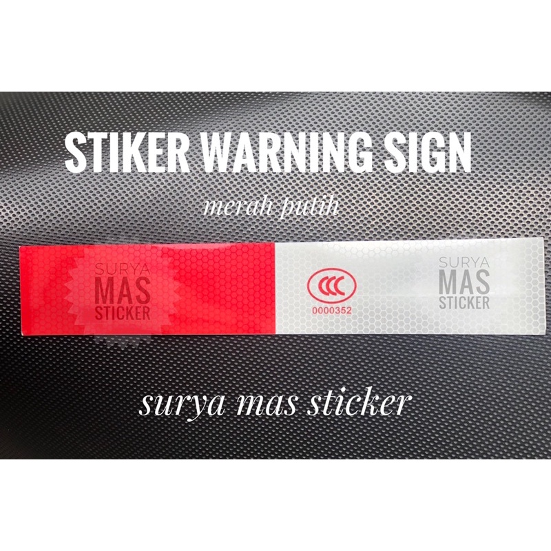 Jual stiker warning sign peringatan merah putih reflektor box mobil ...