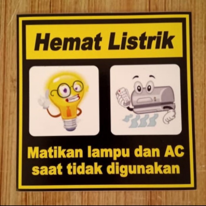 Jual Stiker 3K Hemat Listrik Matikan Lampu Dan Ac Uk 10X10 Cm Sticker ...