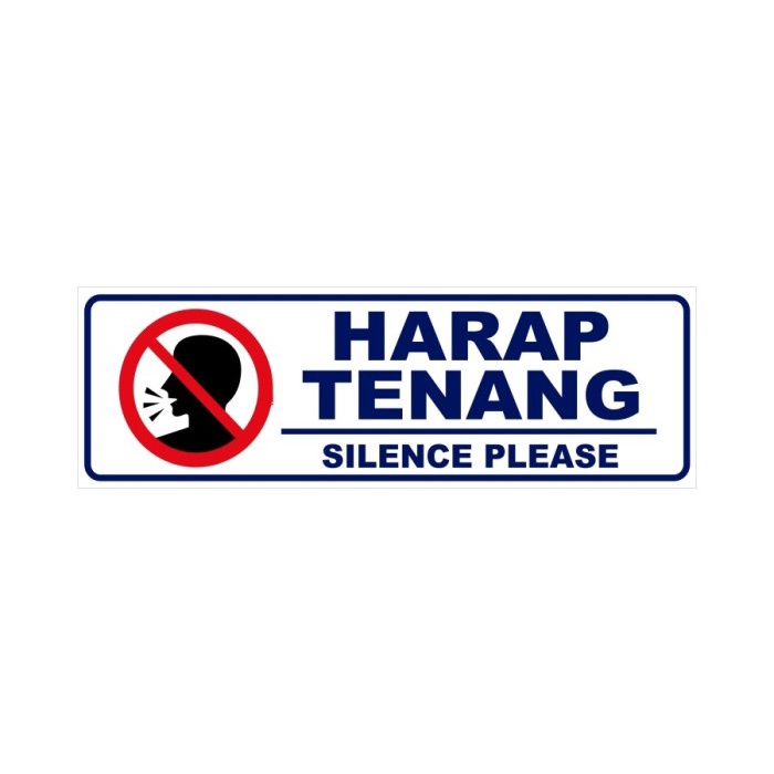 Jual STIKER HARAP TENANG . RUANG TUNGGU PERHATIAN RAMBUK3 - No 1 ...