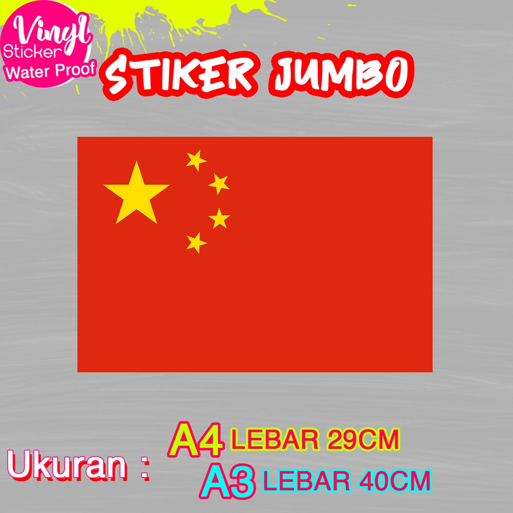 Jual Stiker China Cina Ukuran Jumbo Sticker Besar Size A4 A3 Vinyl ...