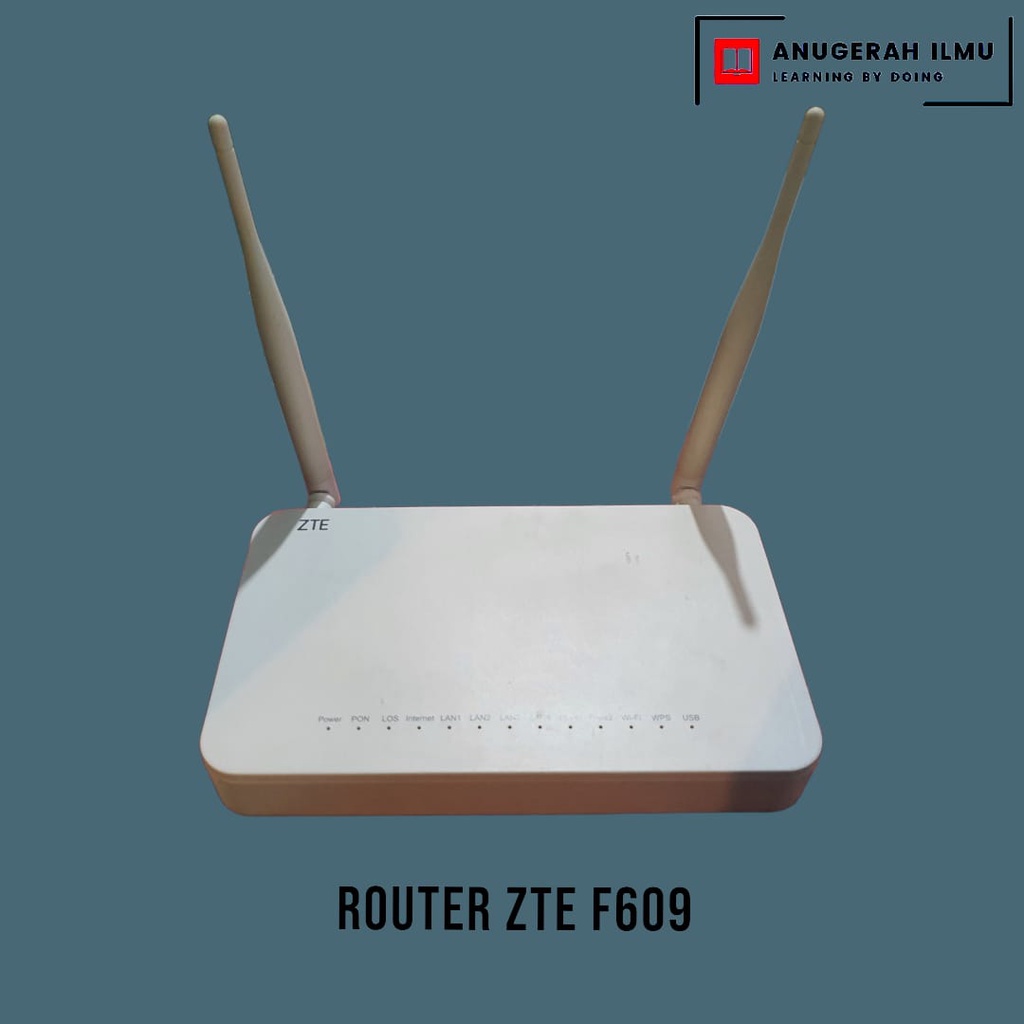 Jual ROUTER ZTE F609 / ZXHN / GPON / ONT / AKSES POIN / ACCESS POINT ...