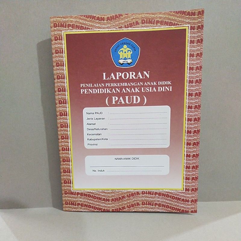 Jual Buku Raport/Laporan Penilaian Perkembangan Anak Didik Usia Dini/ PAUD ukuran A5 | Shopee ...