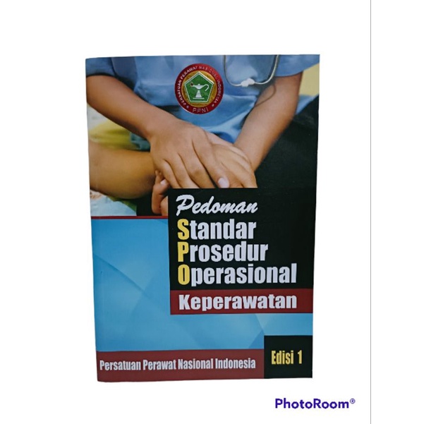 Jual BUKU ORIGINAL PEDOMAN STANDAR PROSEDUR OPERASIONAL KEPERAWATAN | Shopee Indonesia