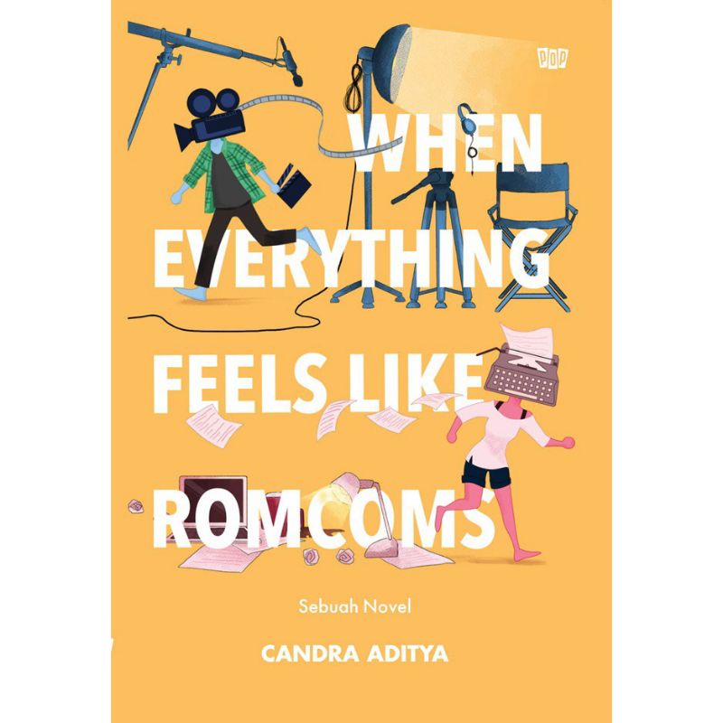 Jual Novel When Everything Feels Like Romcoms - Candra Aditya | Shopee ...