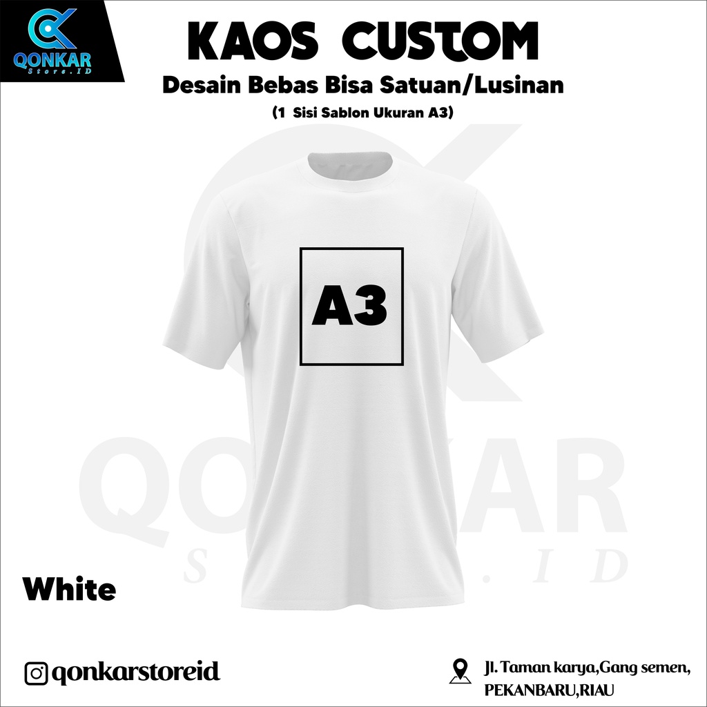 Jual KAOS SABLON CUSTOM SATUAN DESAIN BEBAS BAHAN COTTON COMBED 30S PREMIUM SABLON DTF A3 BISA ...