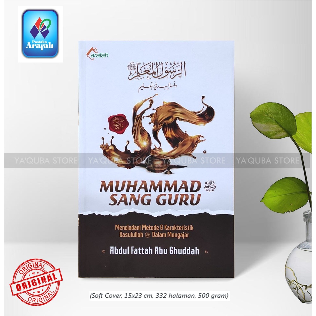 Jual [ ARAFAH ] BUKU MUHAMMAD SANG GURU MENELADANI METODE DAN ...
