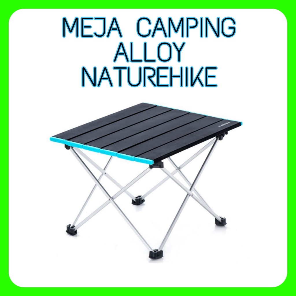 Jual Meja Camping Portable Lipat Alumunium Naturehike FT08 NH19Z008Z ...