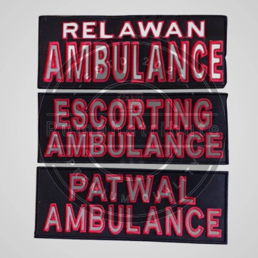 Jual Logo bordir belakang RELAWAN AMBULANCE,ESCORTING,PATWAL | Shopee ...