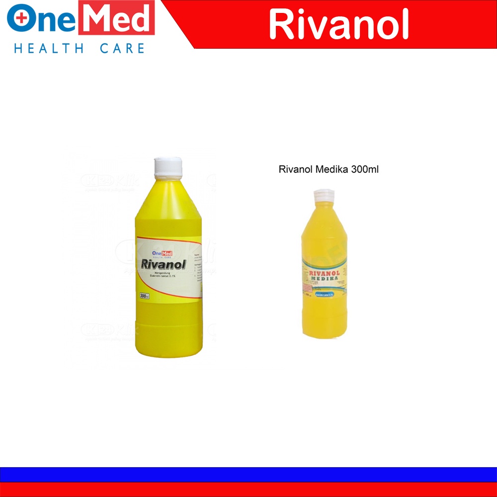 Jual Rivanol OneMed dan Medika 300ml Pcs | Shopee Indonesia