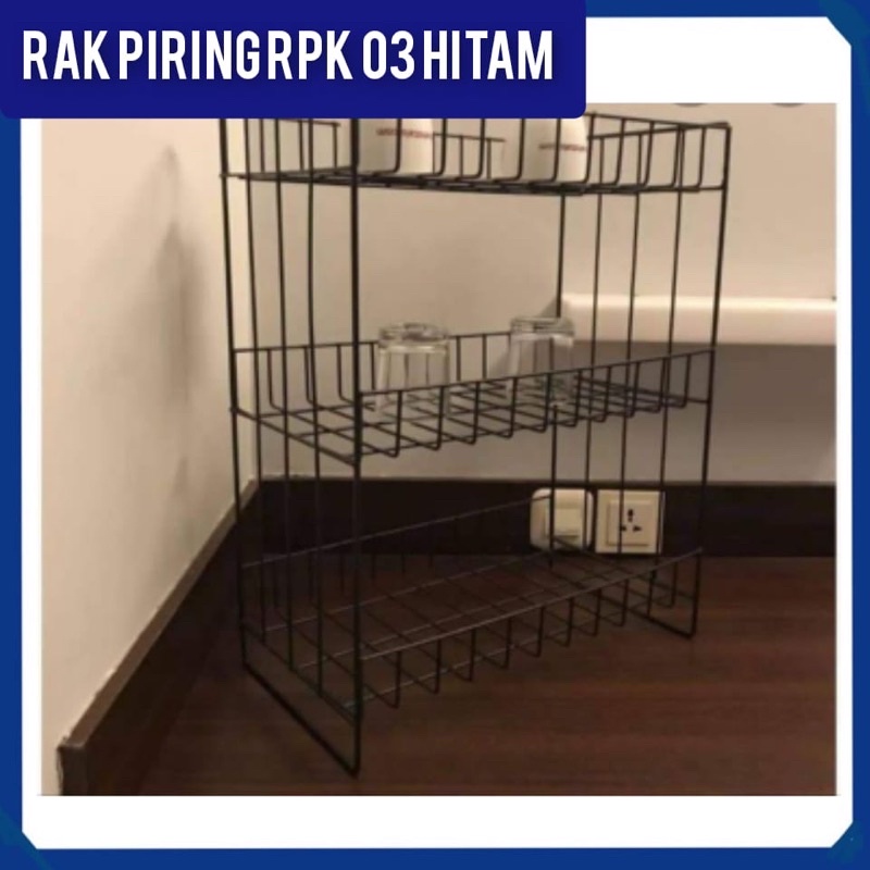 Jual RAK PIRING GELAS 3 SUSUN HITAM / RAK PIRING RPK 03 / - RAK ANTI ...