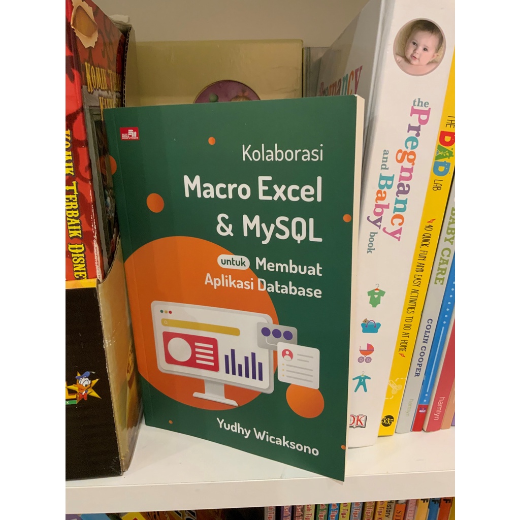 Jual Buku Preloved Book Yudhy Wicaksono Kolaborasi Macro Excel & MySQL | Shopee Indonesia