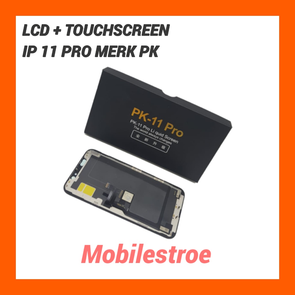 Jual LCD + TOUCHSCREEN IP 11 PRO (MERK PK) | Shopee Indonesia