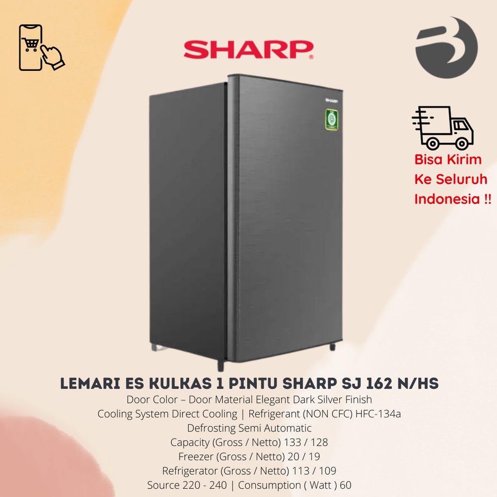 Jual LEMARI ES KULKAS 1 PINTU SHARP SJ 162 NHS/ SJ 192 NHS | Shopee ...