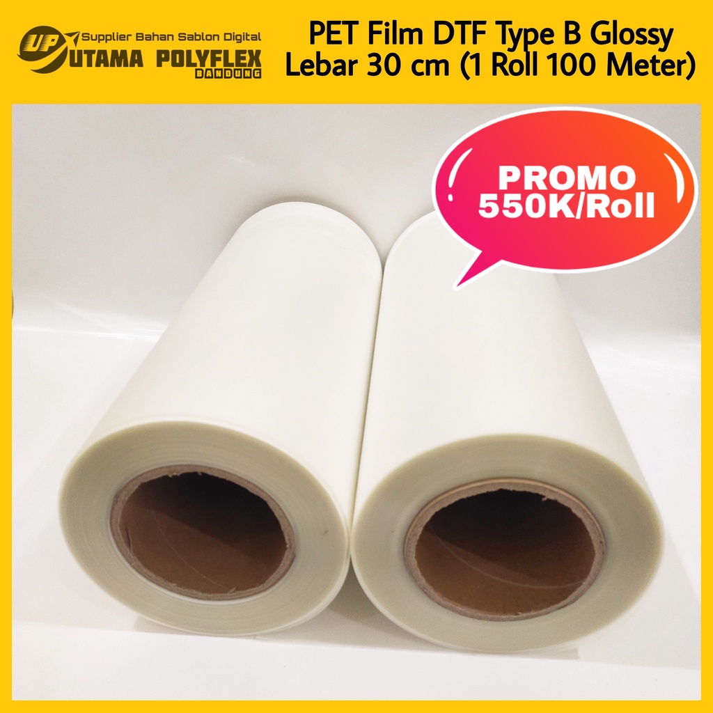 Jual (Khusus Roll) Pet Film DTF Lebar 30 cm Type B Glossy / Sablon Digital Transfer | Shopee ...