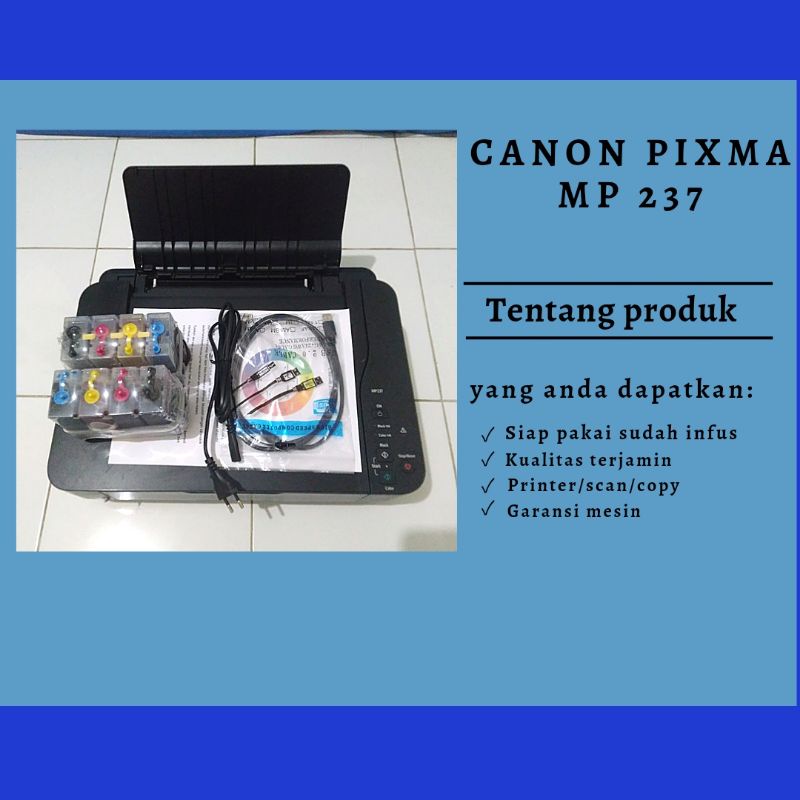 Jual Canon pixma mp 237 bekas (printer+scan+copy+infus) | Shopee Indonesia