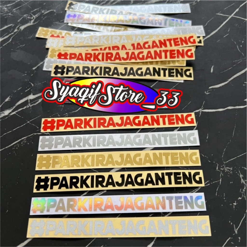 Jual STICKER STIKER PARKIR AJA GANTENG PARKIRAJAGANTENG CUTTING ...