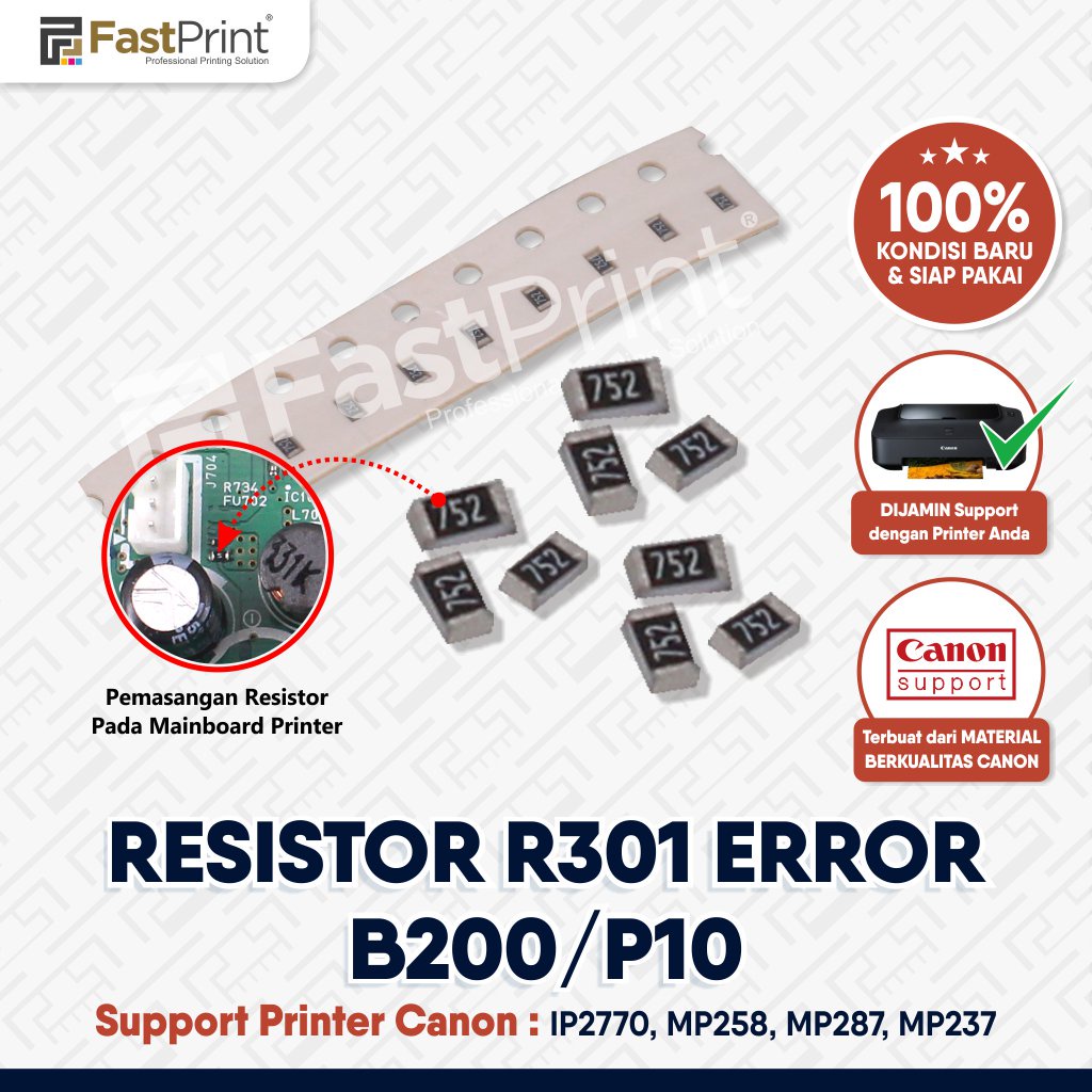 Jual Resistor R301 Fast Print Printer Canon IP2270 MP258 MP287 MP237 ...
