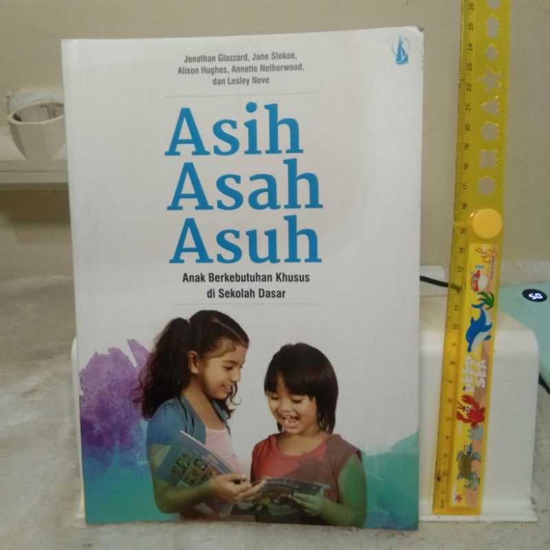 Jual Buku ASIH ASAH ASUH Anak Berkebutuhan Khusus di Sekolah Dasar ...