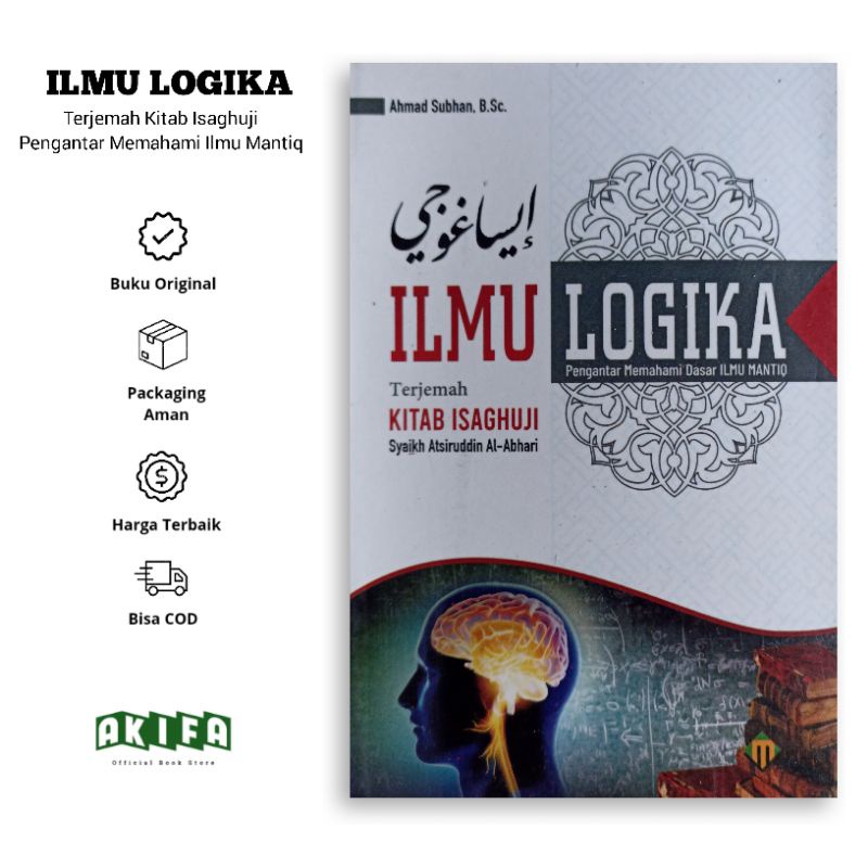 Jual Buku Ilmu Logika - Pengantar Memahami Ilmu Mantiq Kitab Isaghuji ...